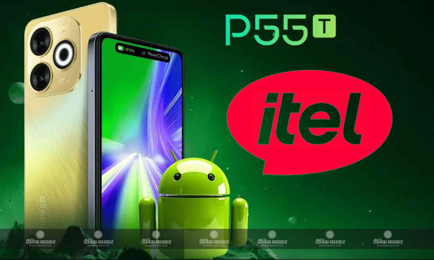 स्मार्टफोन: Itel P55T भारत में हुआ लॉन्च, इसमें है 6,000mAh बैटरी और डुअल रियर कैमरा | Itel has ...